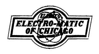 ELMATCO-ELECTRO-MATIC OF CHICAGO Trademark of Electro-Matic Products Co ...