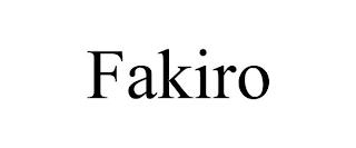 FAKIRO Trademark of YUANLANG BAICAO TRADING LIMITED. Serial Number ...