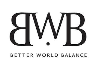 BWB BETTER WORLD BALANCE Trademark of BETTER WORLD BALANCE. Serial ...